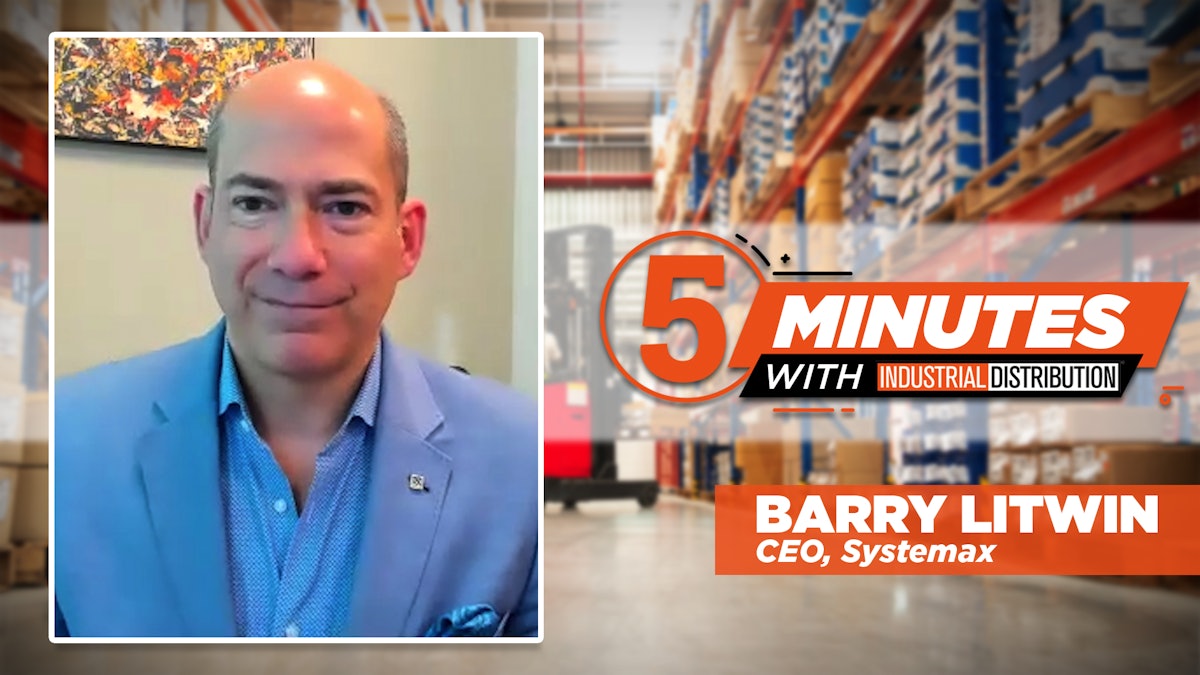 5 Minutes With ID: Systemax CEO Barry Litwin | Industrial Distribution
