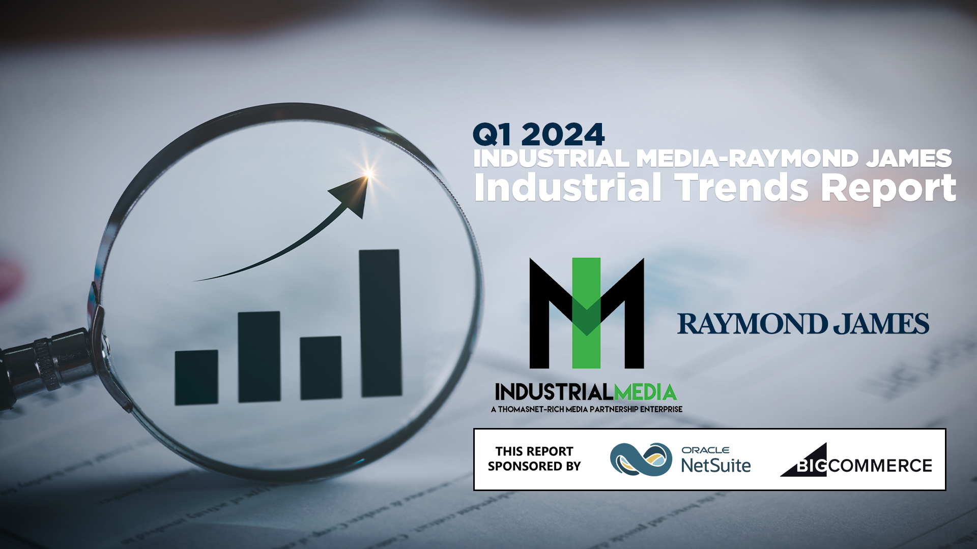 Industrial Media-Raymond James Industrial Trends Report- Q1- Industrial ...